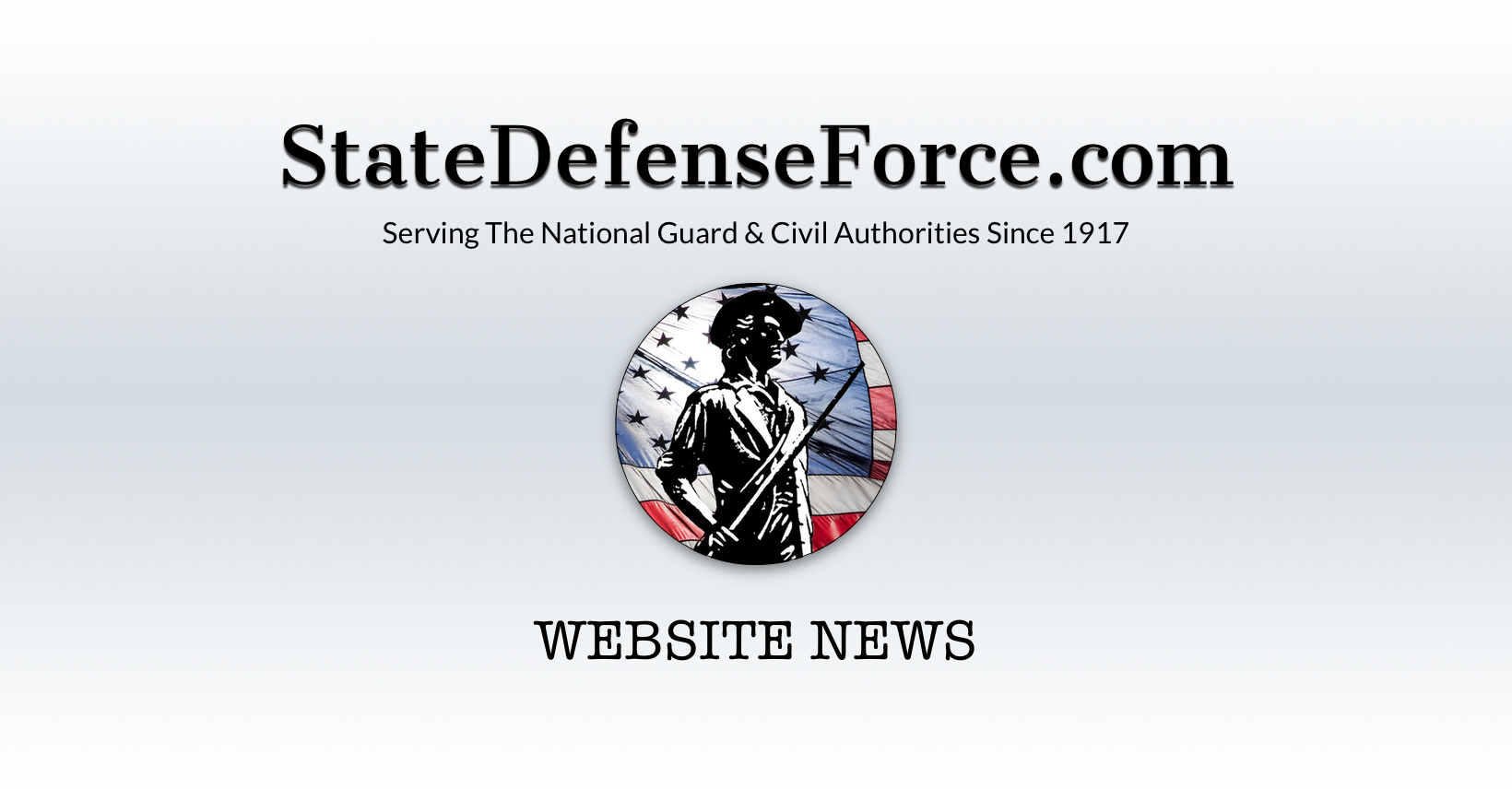 'About The State Defense Force' Section Updated - StateDefenseForce.com