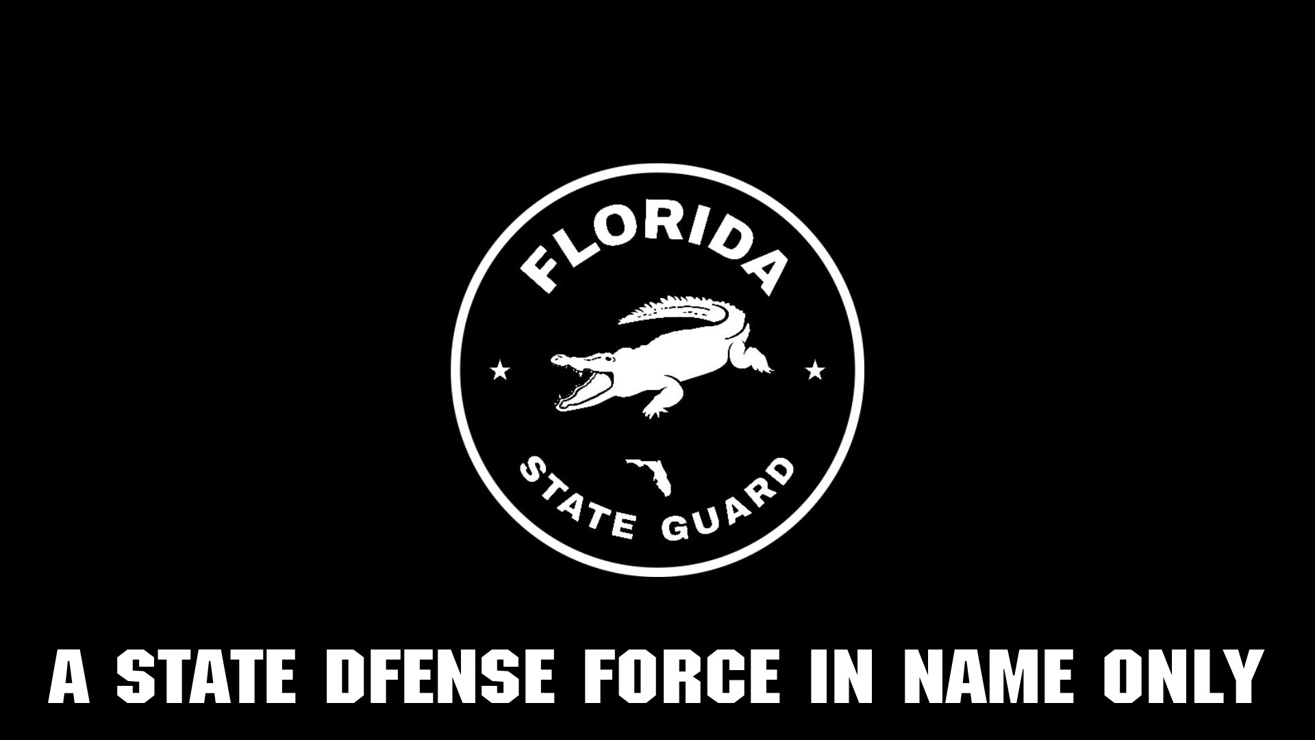 StateDefenseForce.com Chooses Not to Endorse Florida State Guard ...