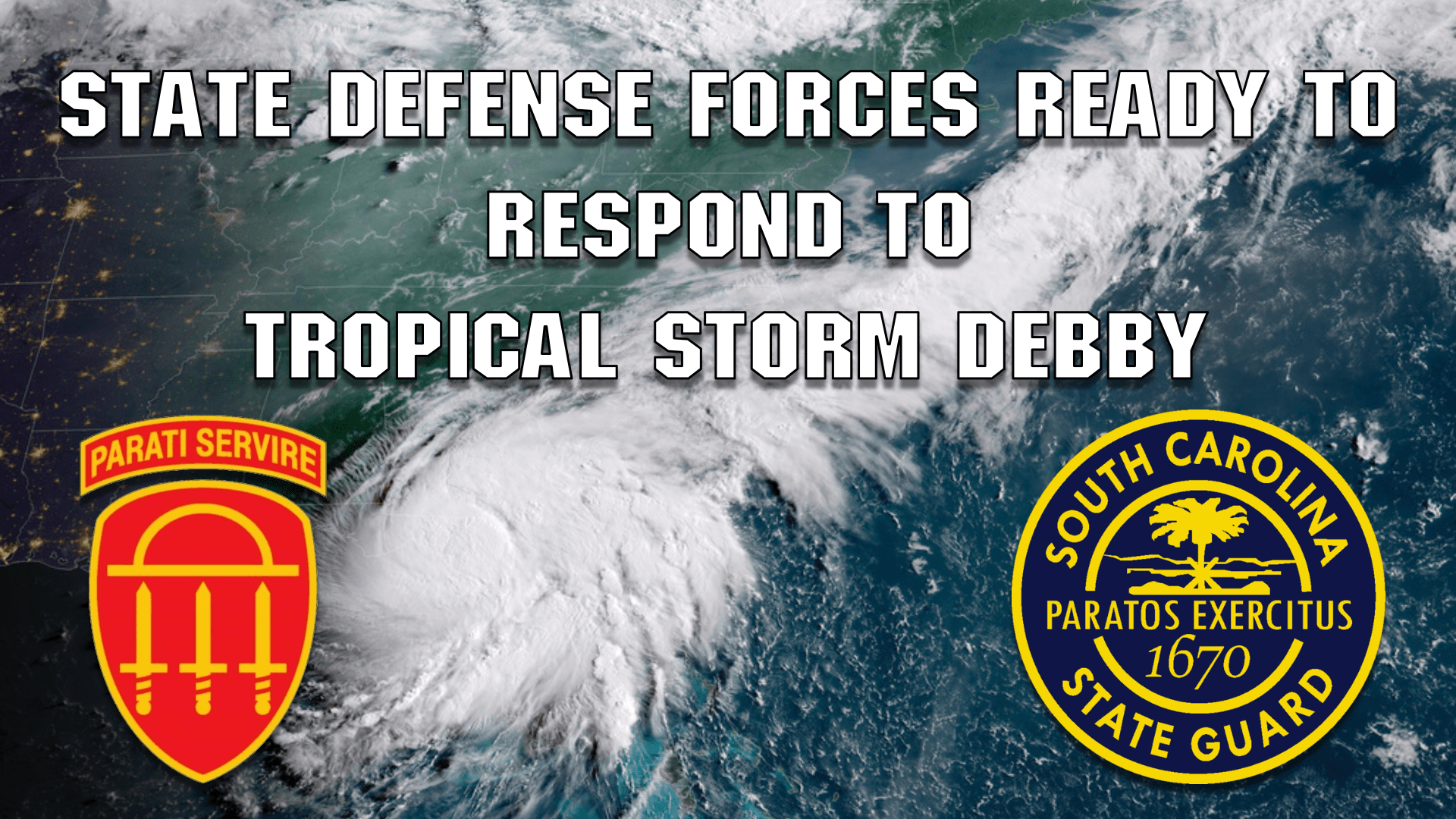 Record Rainfall and Tornadoes: State Defense Forces Prepare for ...
