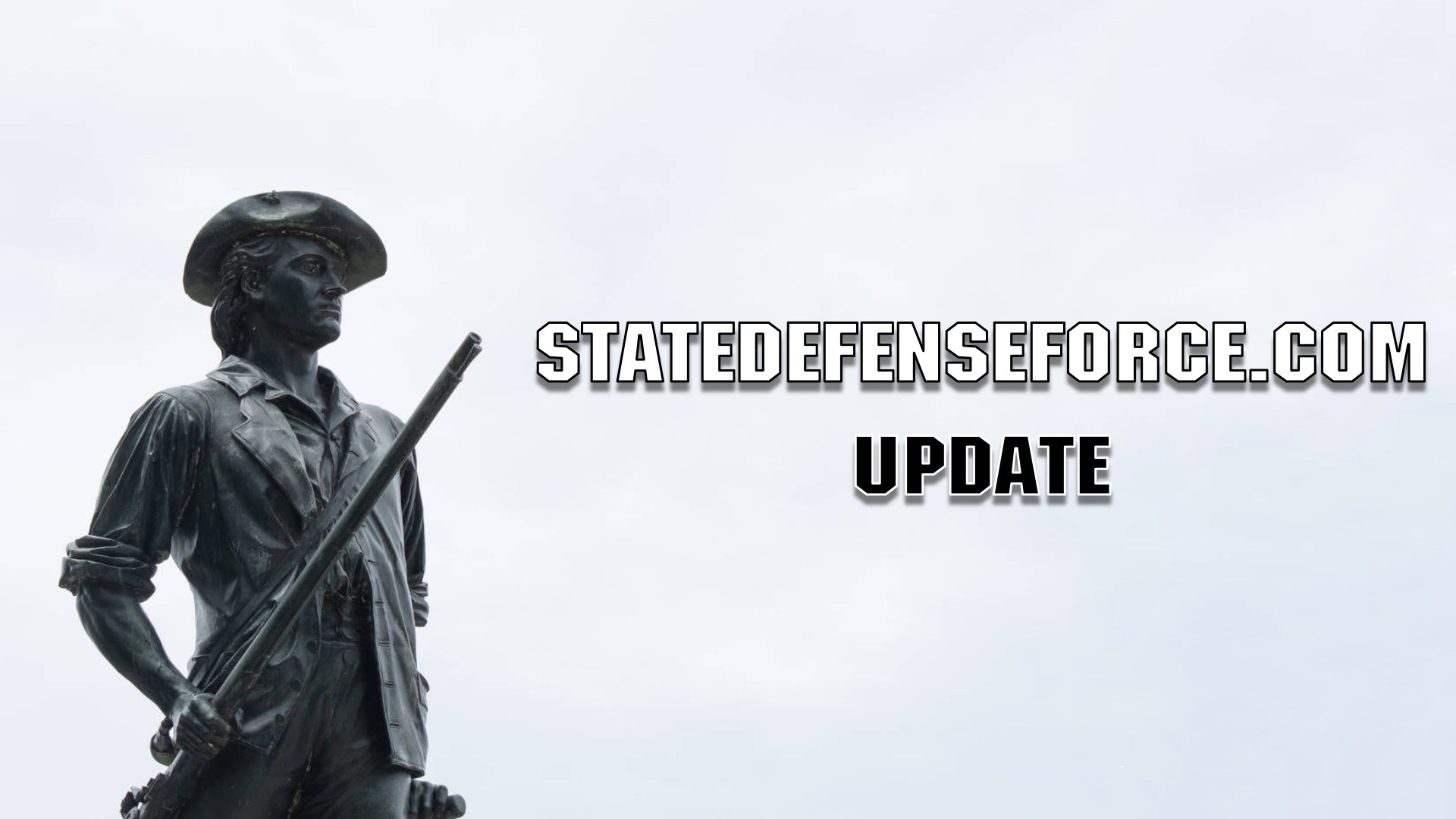 StateDefenseForce.com Update: Updates to Website, Recruiting ...