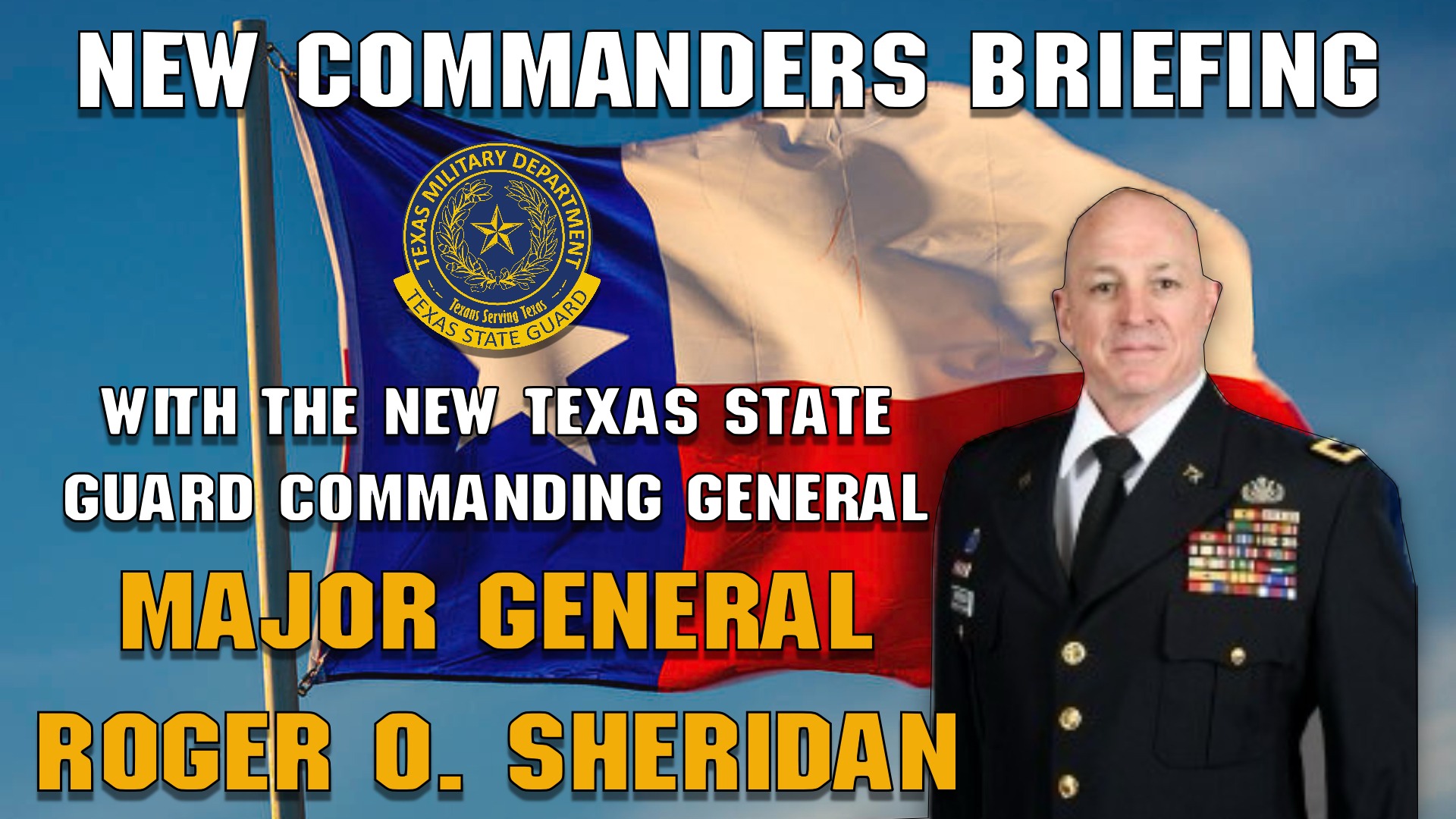 New Commanders Briefing! Interview with New Commander of Texas State ...