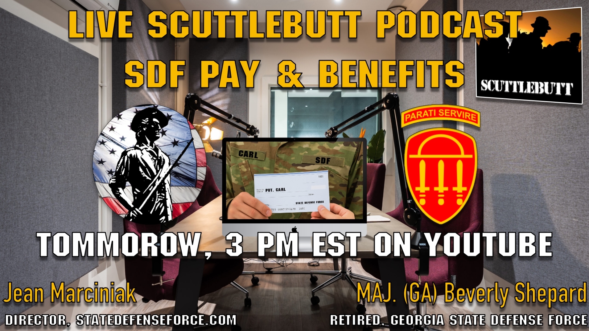 Scuttlebutt Episode 6 LIVE – This Saturday! Should State Defense Forces Get Paid For Drills & AT ...