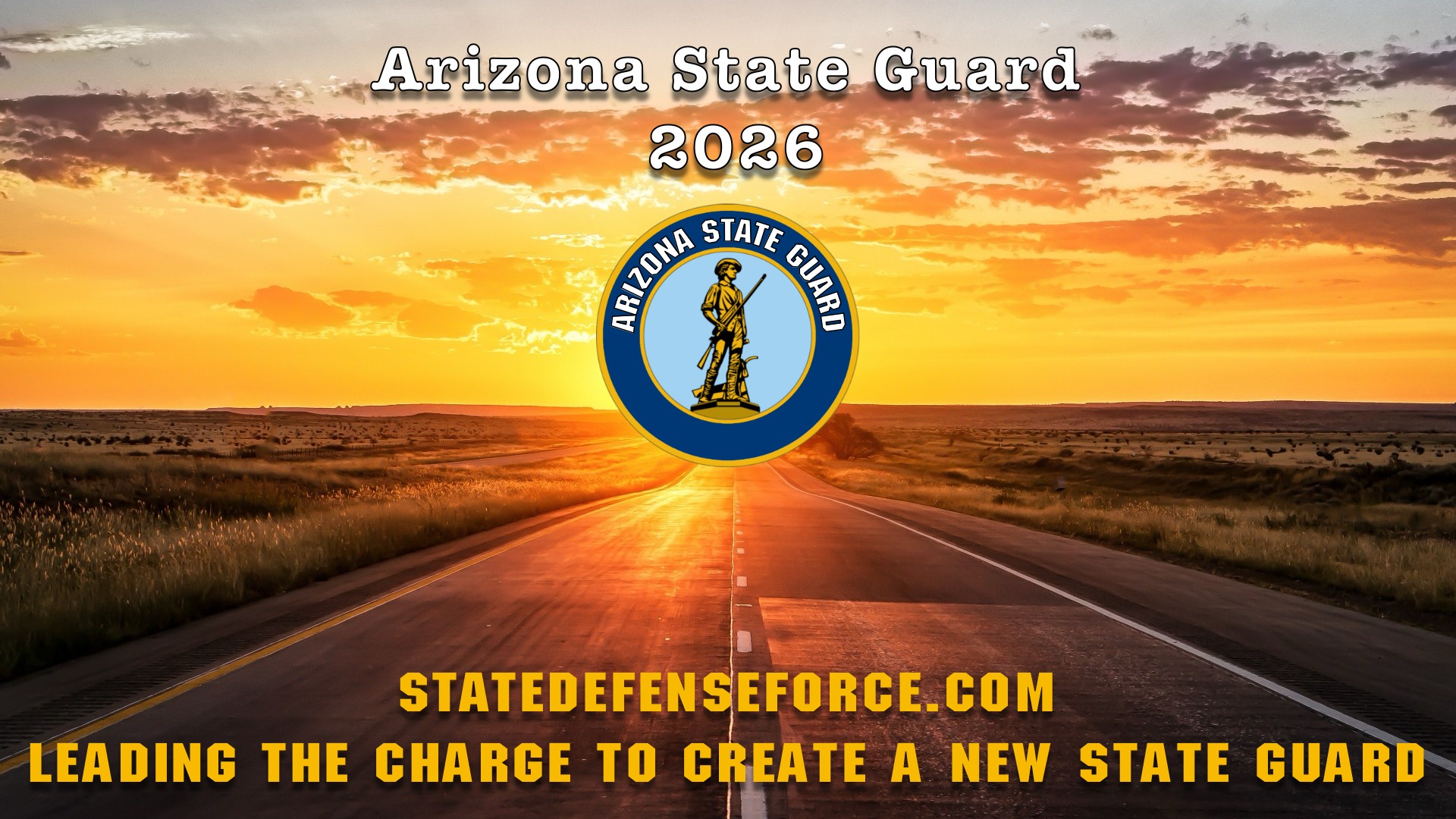 Another Step Closer: StateDefenseForce.com Pushes to Make the Arizona ...