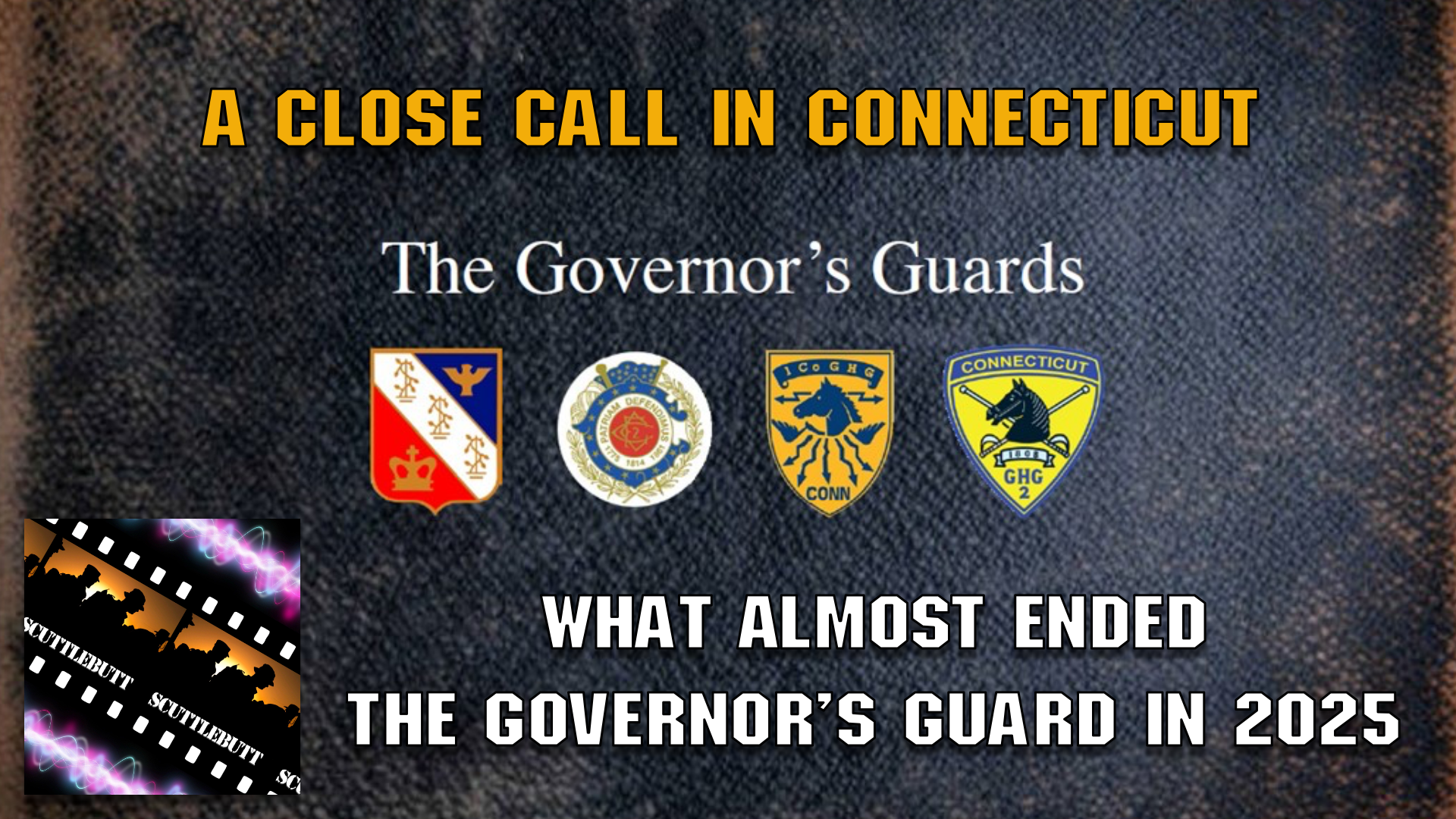 On the Brink: How the Connecticut Governor’s Guard Nearly Became a ...
